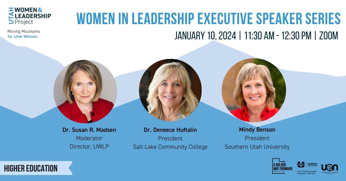 Women in Leadership Executive Speaker Series - Higher Education