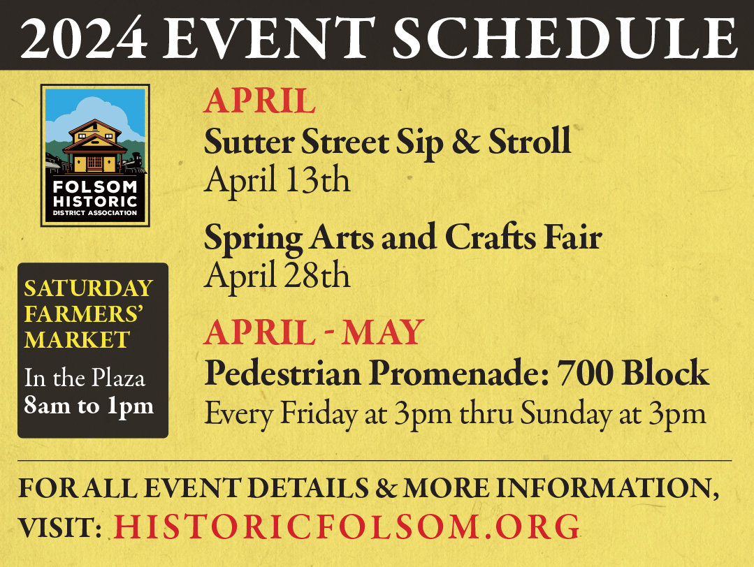 Historic Folsom — Visit Historic Folsom March & April 2024 | Style Magazine