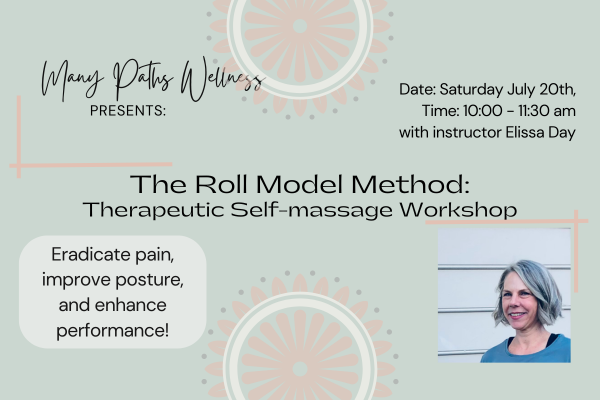 The Roll Model Method: Therapeutic Self-massage Workshop