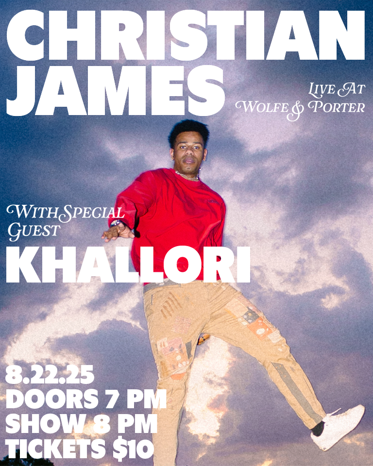 Christian James with Special Guest Khallori