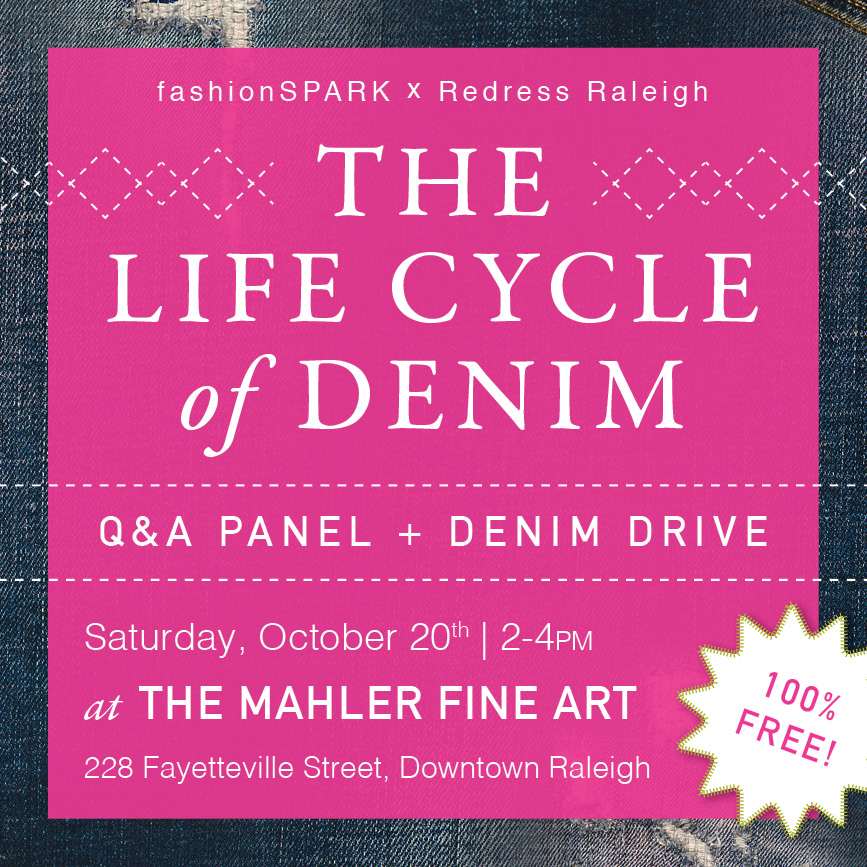 fashionSPARK x Redress Raleigh: The Life Cycle of Denim Q&A Panel ...