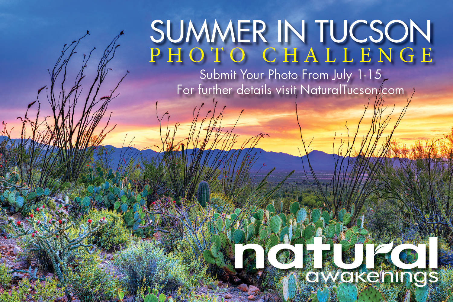 Natural Awakenings "Summer in Tucson" Photo Challenge
