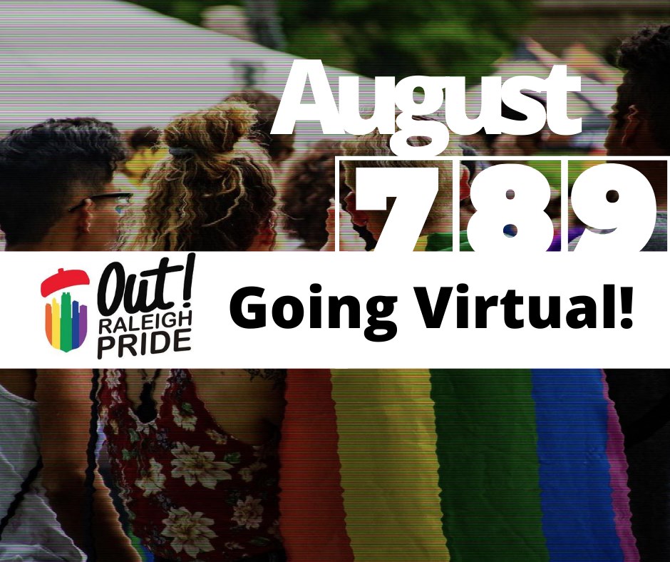 Virtual Out! Raleigh Pride 2020