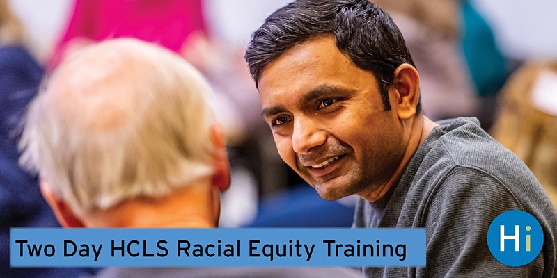 Two Day HCLS Racial Equity Training